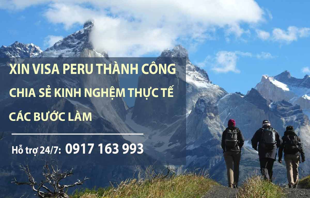 Cập nhật kinh nghiệm xin visa Peru thành công